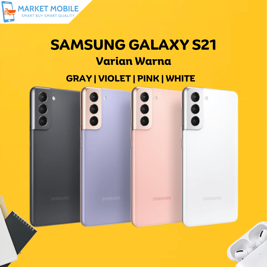SAMSUNG GALAXY S21 5G SECOND HP SAMSUNG S21 5G SEKEN/BEKAS